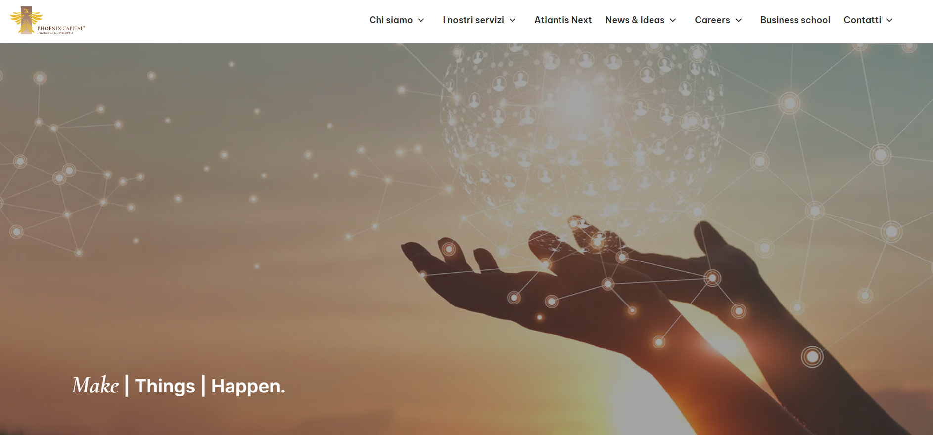 Phoenix Capital - Make Things Happen